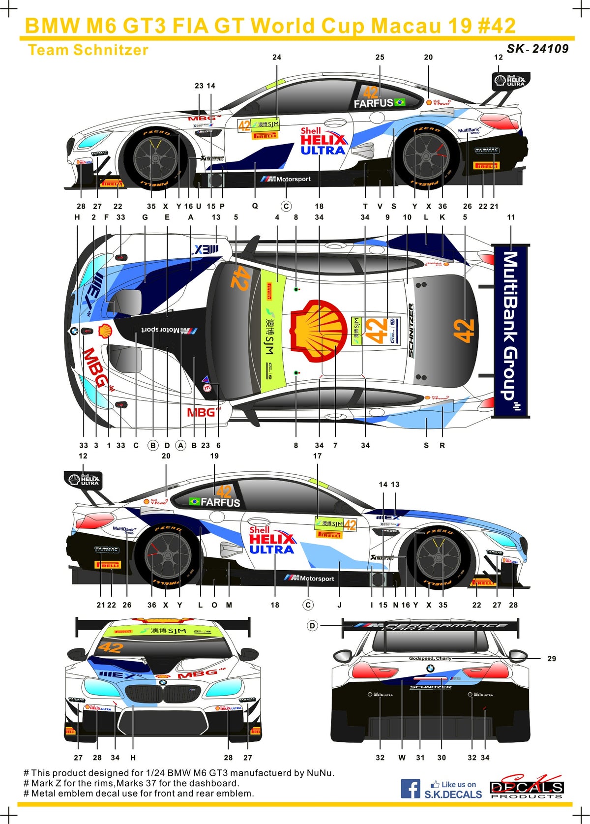 S.K. Decals BMW M6 GT3 FIA GT World Cup Macau 19 Team Schnitzer Decals